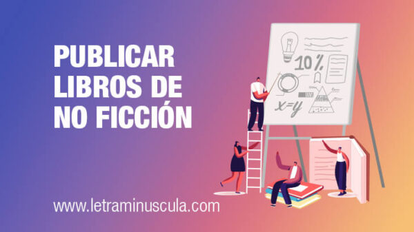 Publicar Libros De No Ficción